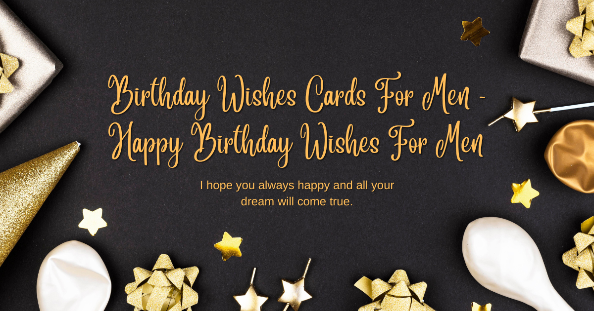 Happy Birthday Sentiments For Men